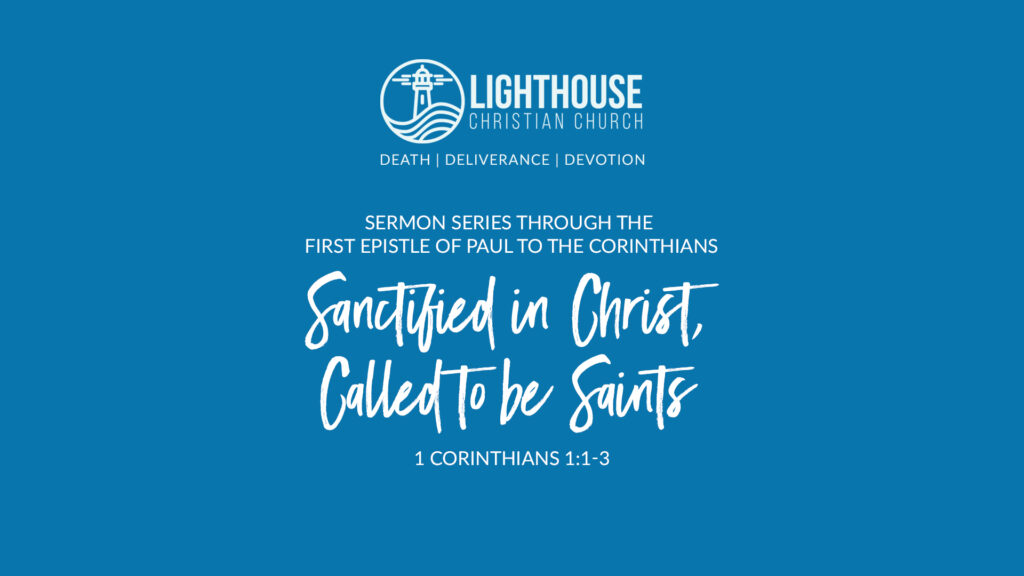 Sermon Lighthouse Christian Church